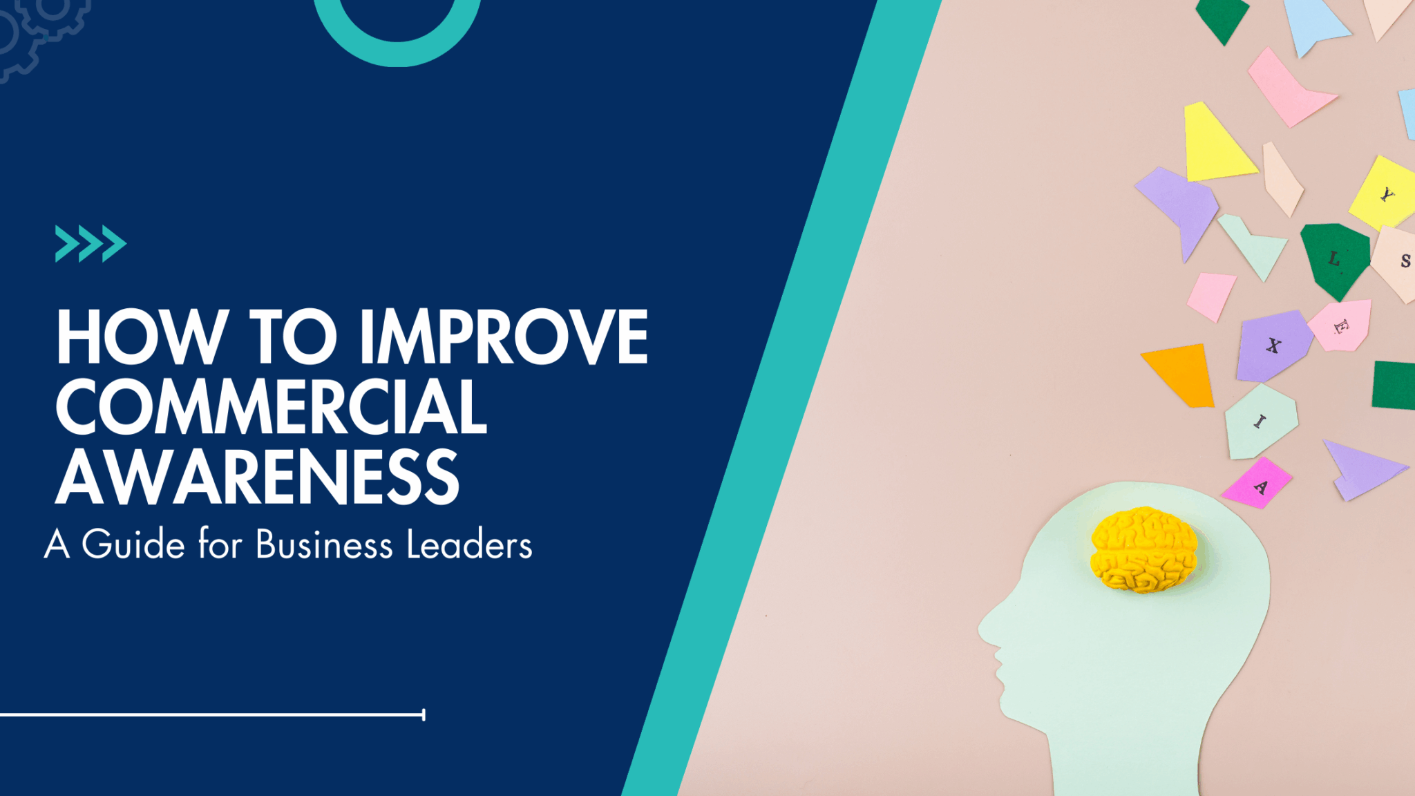 How to Improve Commercial Awareness: A Guide for Leaders